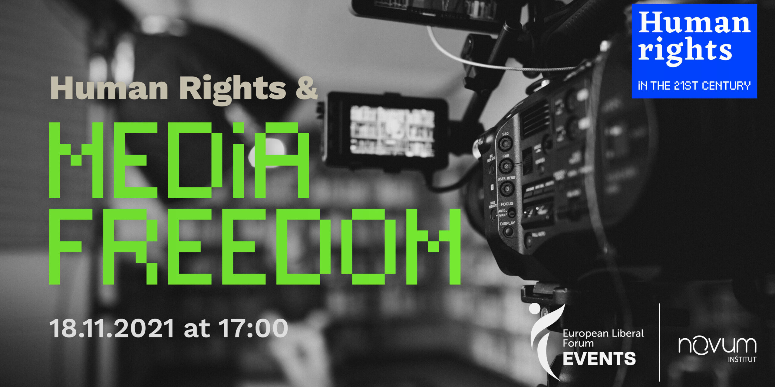 Human Rights and Media Freedom – Human Rights in the 21st Century